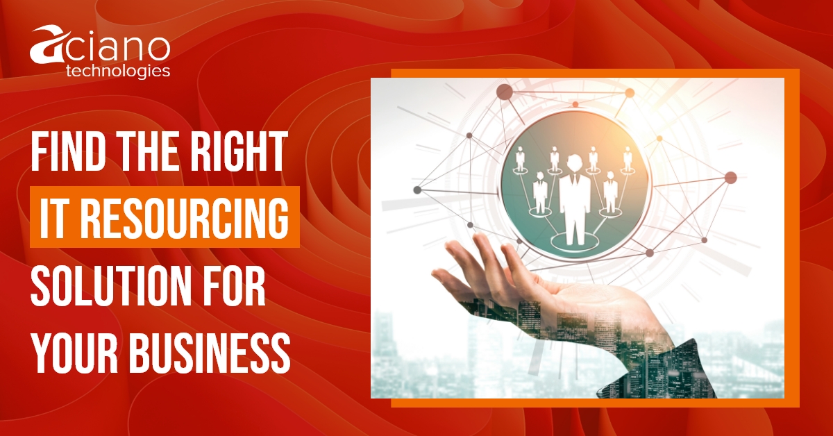 Find the Right IT Outsourcing Solution for your Business